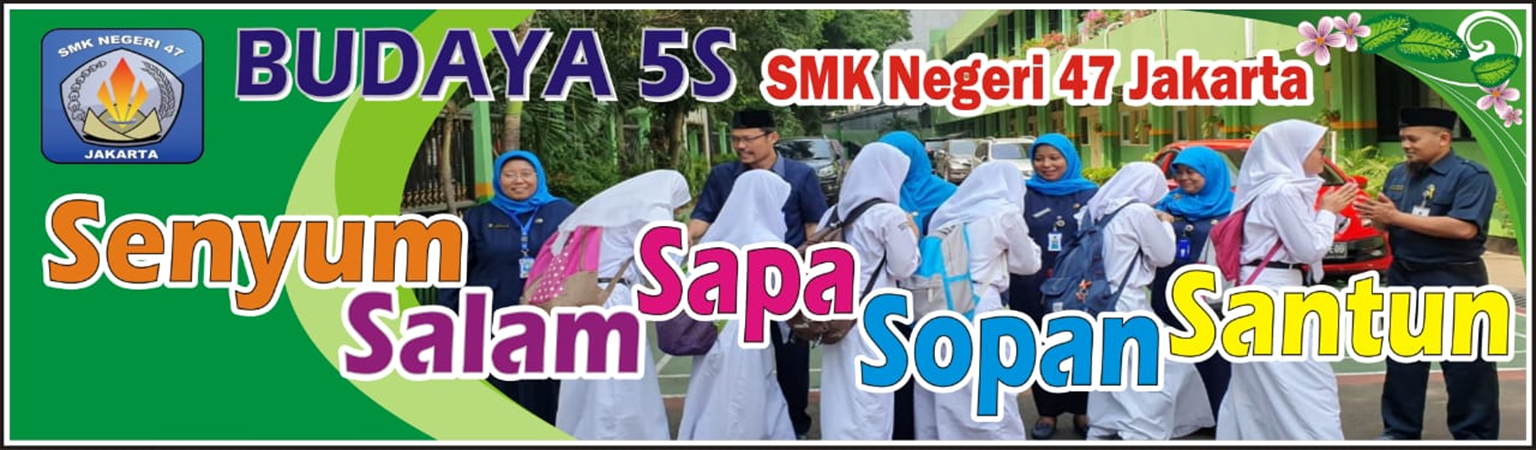 Visi dan Misi – SMK Negeri 47 Jakarta